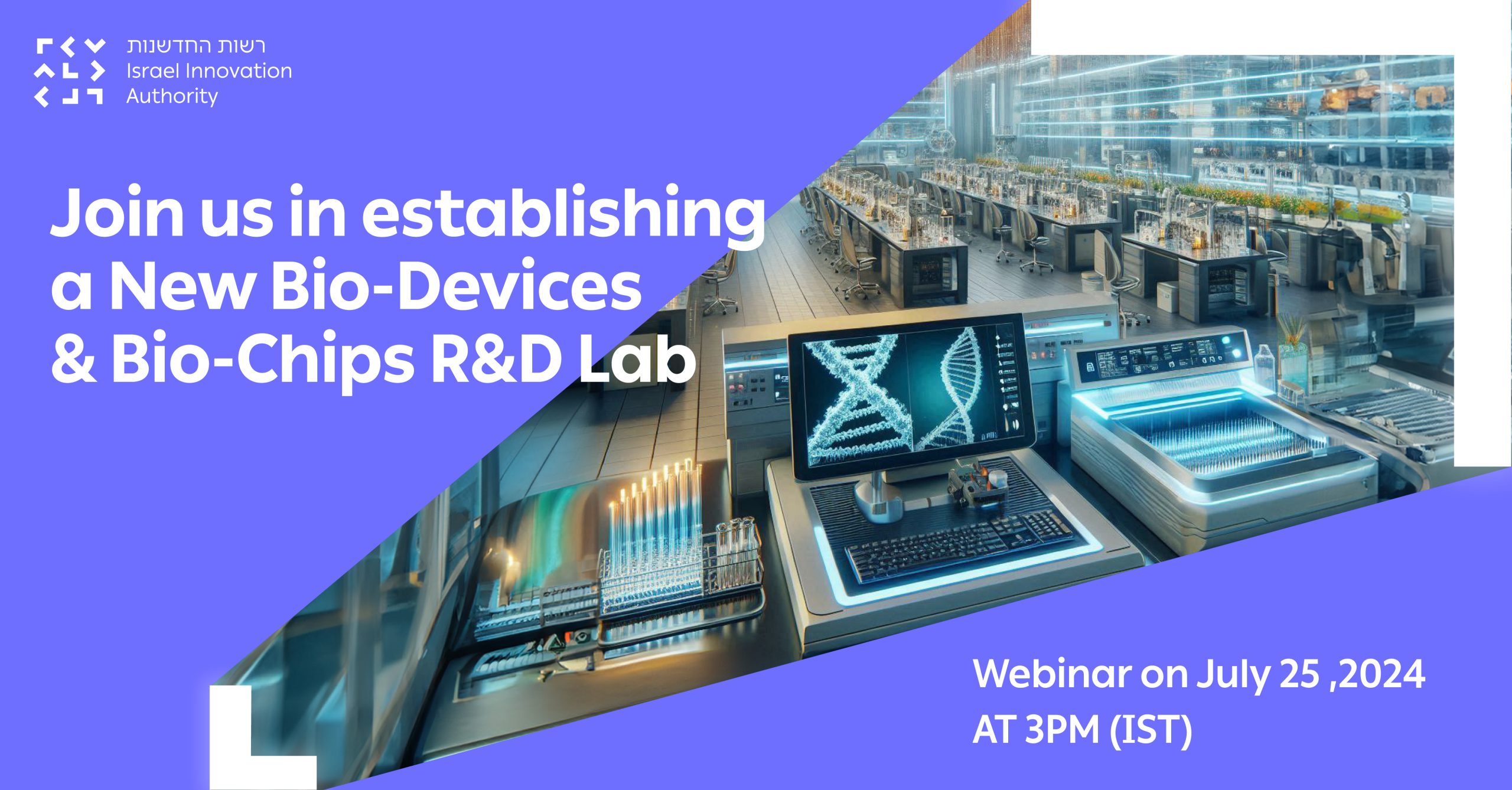 Establishment and operation of a bio-devices and bio-chips R&D lab ...